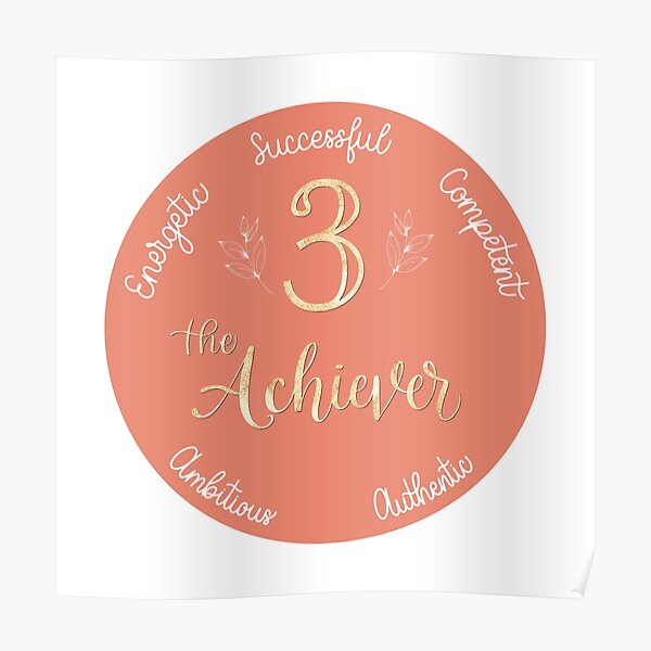 "Enneagram Type 3 The Achiever" Poster by BellaLouDesigns | Redbubble