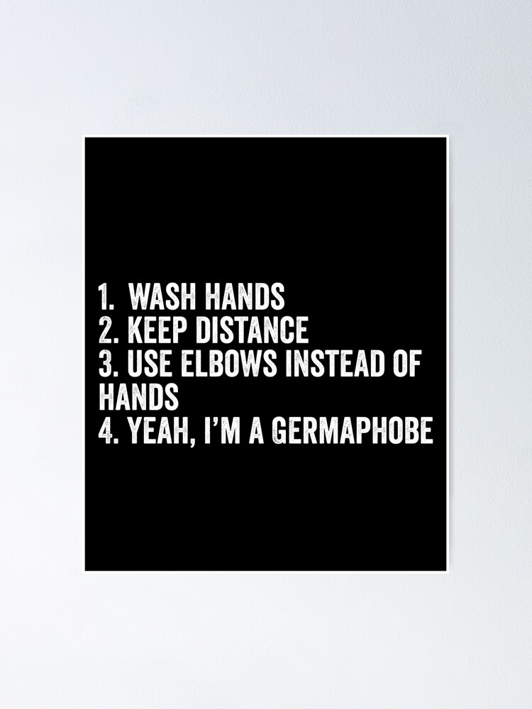 "Germaphobe Rules" Poster by mBshirts | Redbubble