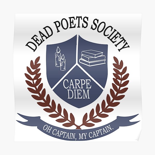 "Dead Poets Society" Poster for Sale by ElysianArt | Redbubble