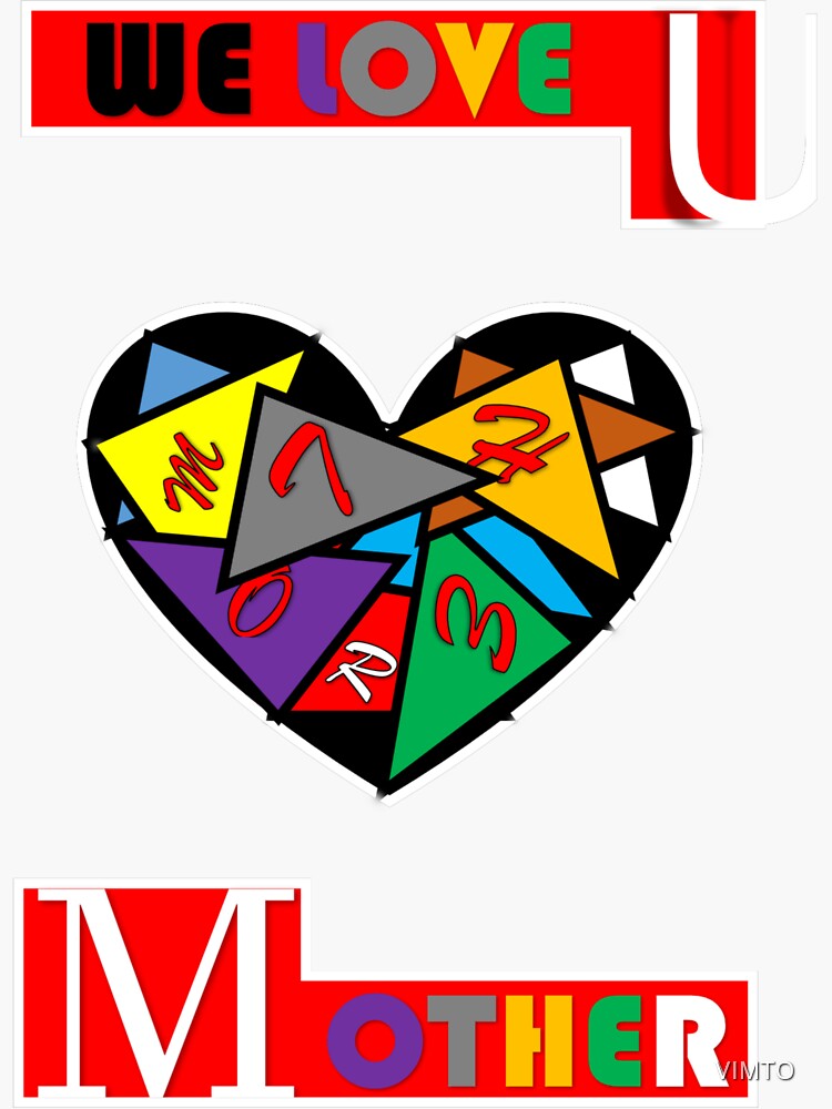 "LOGO ABOUT HOW MOUCH WE LOVE OUR MOTHERS " Sticker for Sale by VIMTO ...