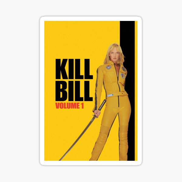 "Kill Bill" Sticker for Sale by kaylensofia | Redbubble