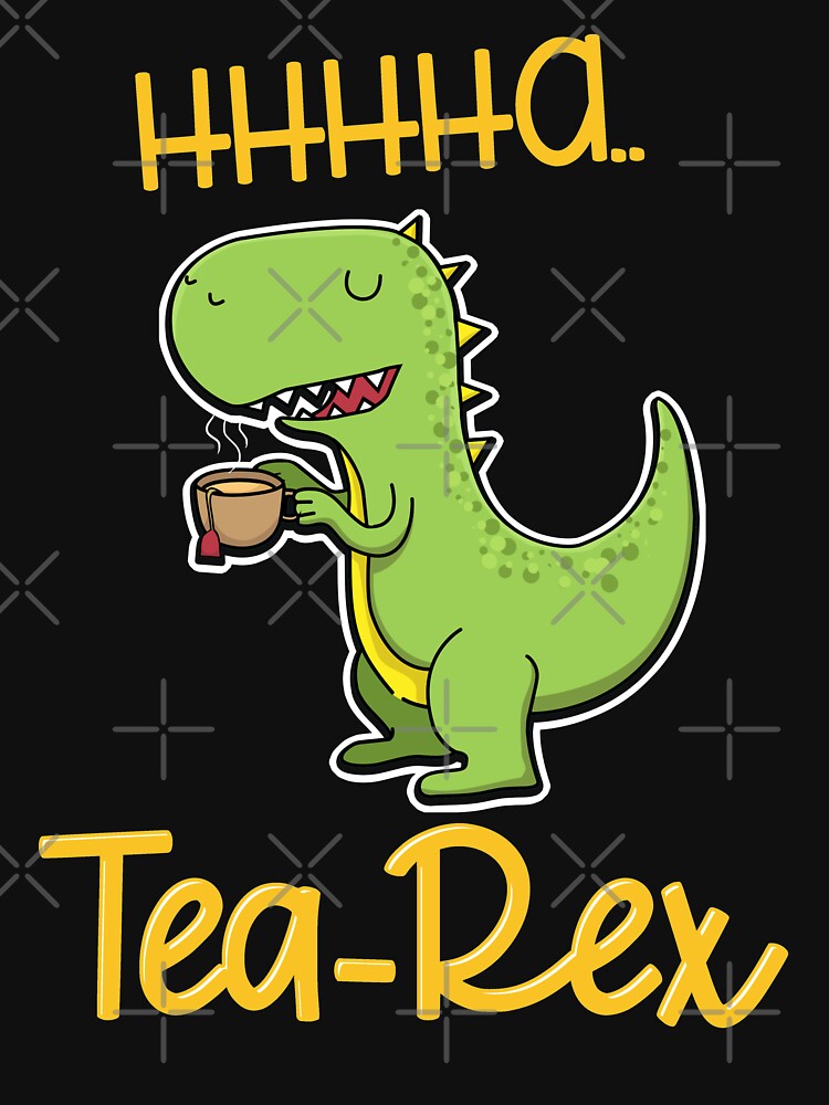 "Tea Rex " T-shirt for Sale by Bricke | Redbubble | dino t-shirts ...