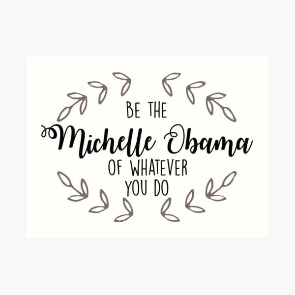 "Michelle Obama" Art Print by KisArt | Redbubble