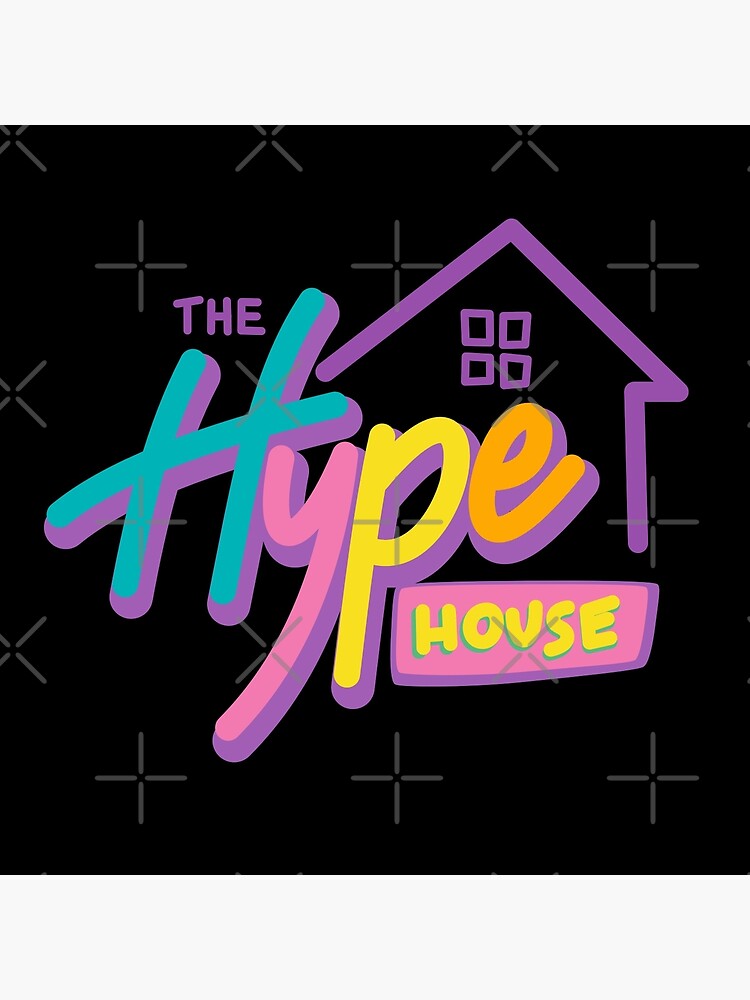 "The Hype House" Poster for Sale by OffbeatOctopus | Redbubble