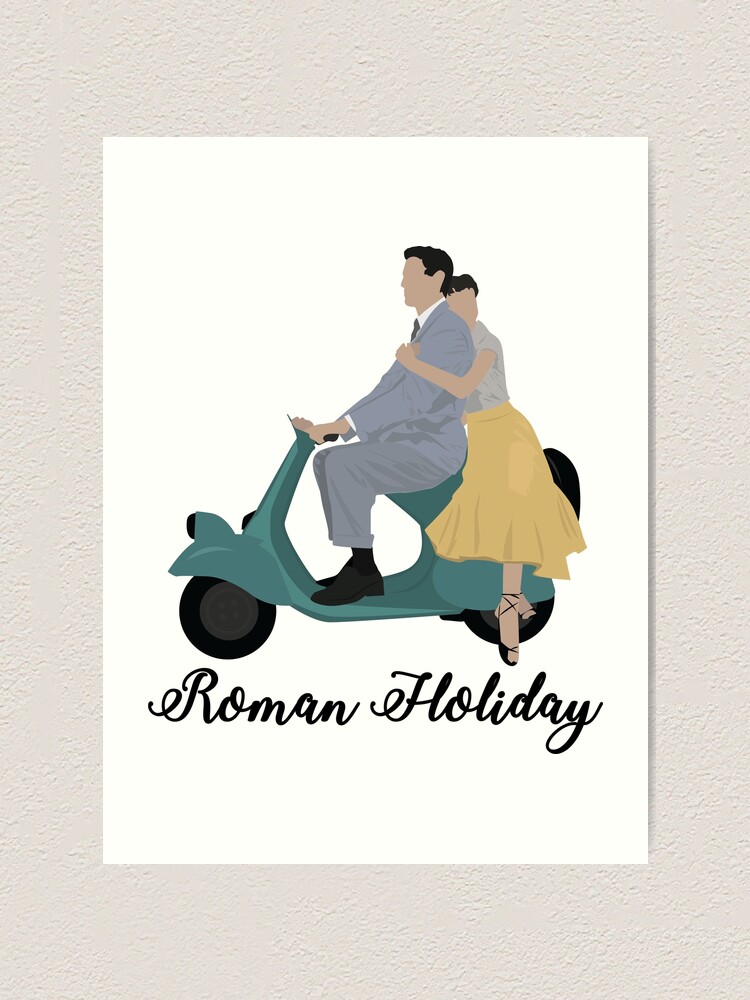 "Roman Holiday " Art Print by KisArt | Redbubble