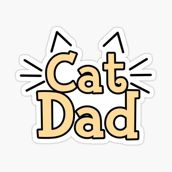 "Cat Dad" Sticker for Sale by SimplyPride | Redbubble