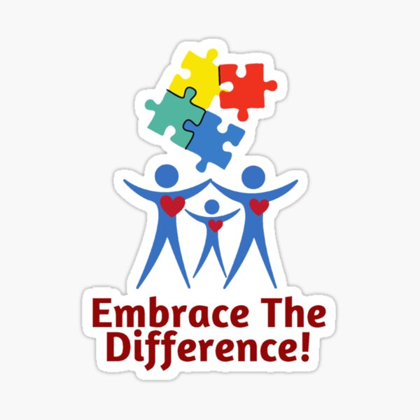 Embrace The Difference Stickers | Redbubble
