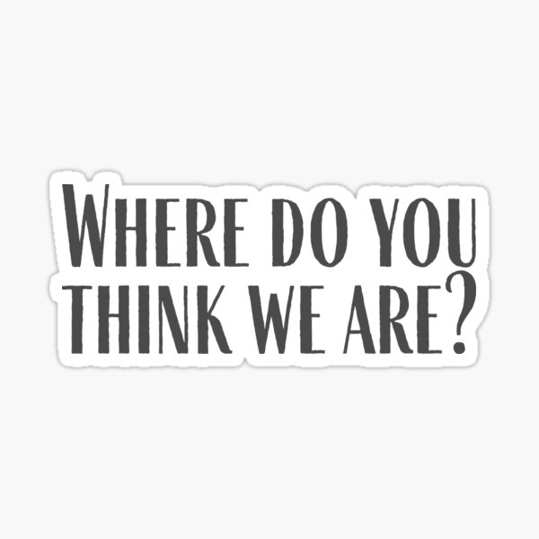 "Where We Are" Sticker for Sale by clandestitching | Redbubble