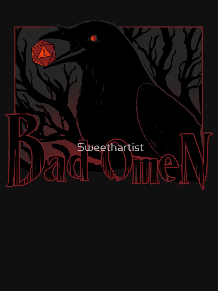 "Bad Omen" T-shirt for Sale by Sweethartist | Redbubble | dnd t-shirts ...
