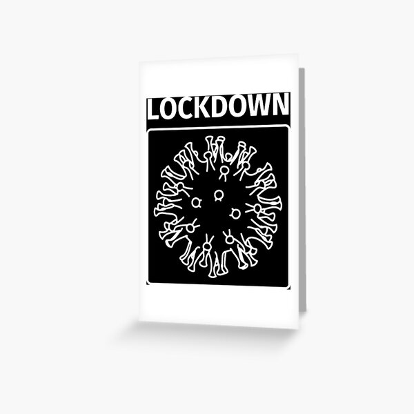 "LOCKDOWN" Greeting Card for Sale by emilymadrigal | Redbubble
