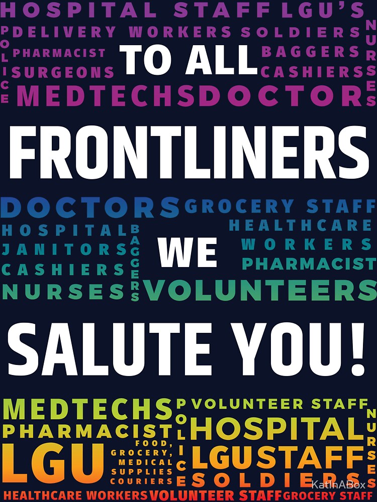 "Covid19 Frontliners We Salute You Message" Sticker for Sale by ...