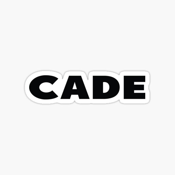 "Cade My Name Is Cade Inspired" Sticker for Sale by ProjectX23 | Redbubble