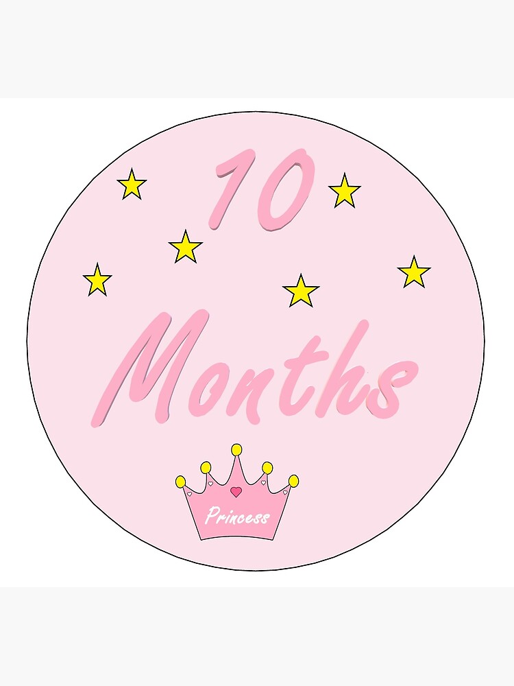 "10 Months Baby Months Sticker" Poster for Sale by superchele | Redbubble