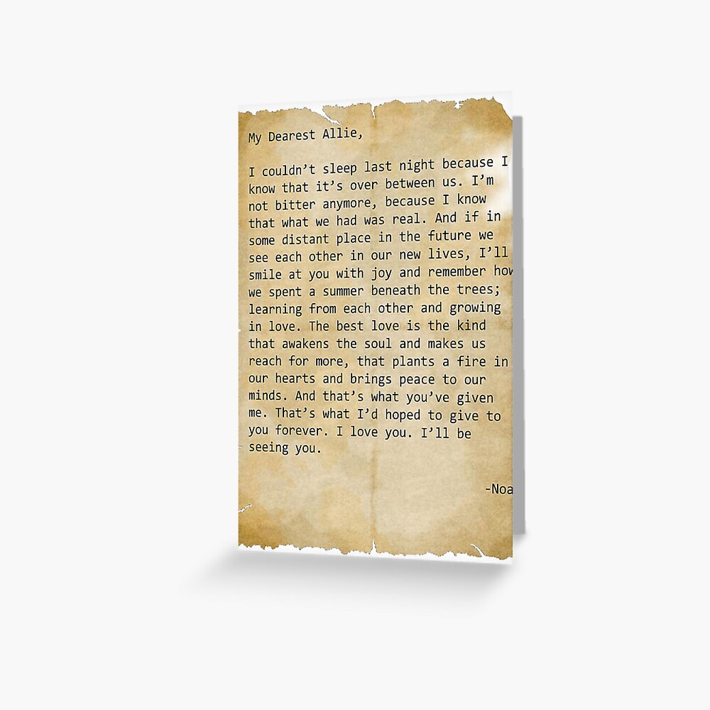 "Noah's letter to Allie" Greeting Card by timelessdreams | Redbubble