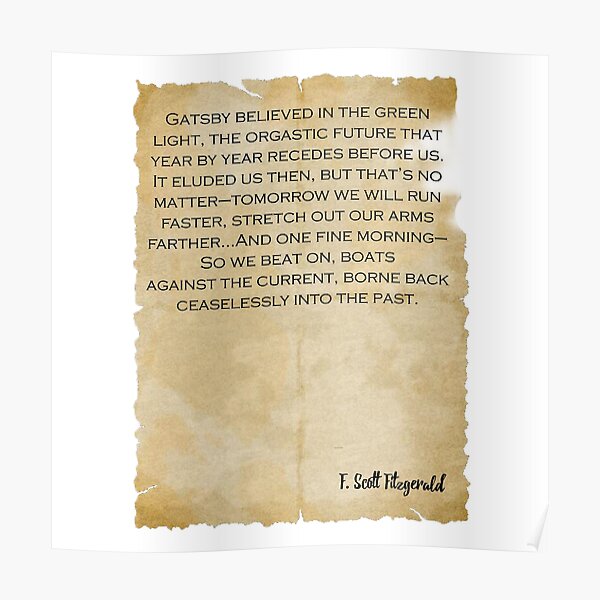 "Great Gatsby Excerpt " Poster by timelessdreams | Redbubble