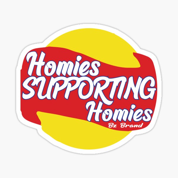 "homies" Sticker for Sale by SneakyBz | Redbubble