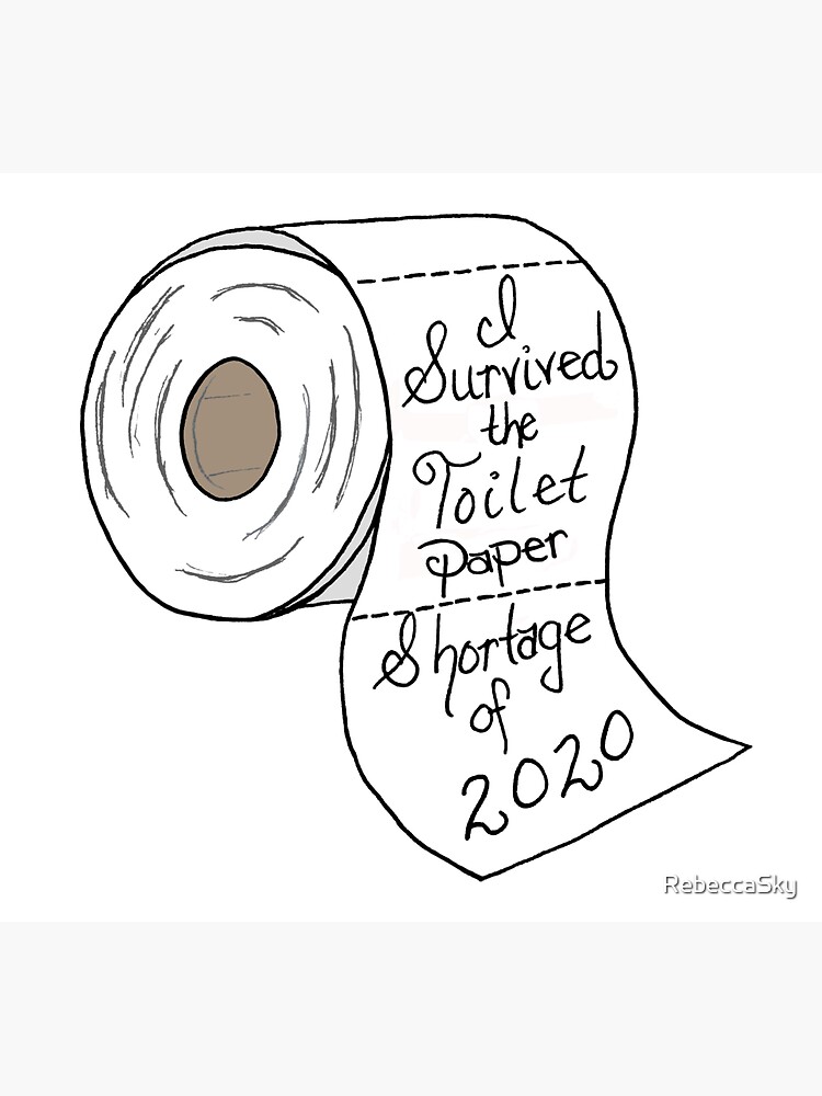 "Toilet paper shortage" Sticker by RebeccaSky | Redbubble