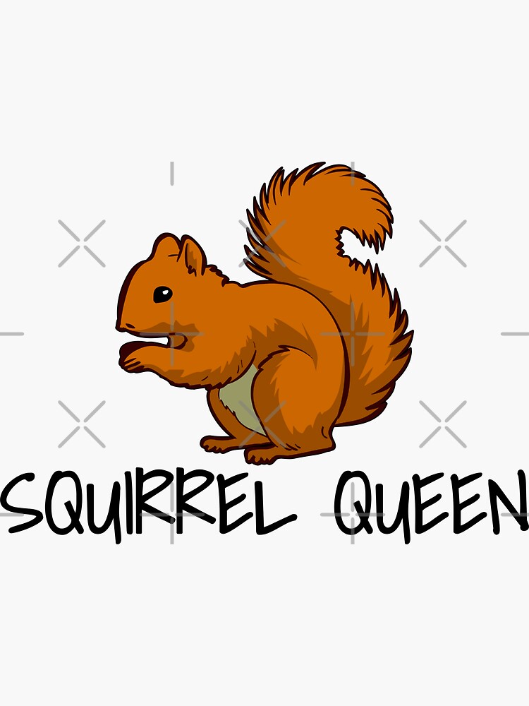 "Squirrel Queen" Sticker for Sale by Luna-May | Redbubble