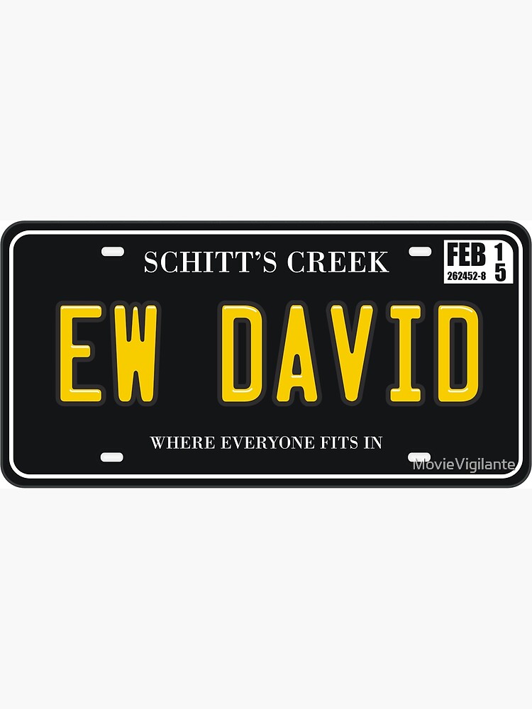 "Ew David License Plate" Poster for Sale by MovieVigilante | Redbubble
