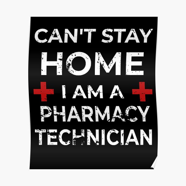 Pharmacy Technician Posters | Redbubble
