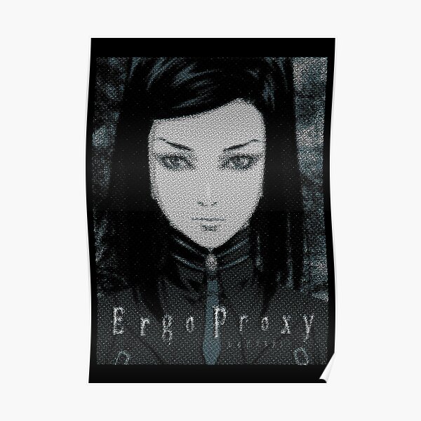 "Ergo Proxy" Poster for Sale by DataDumb | Redbubble