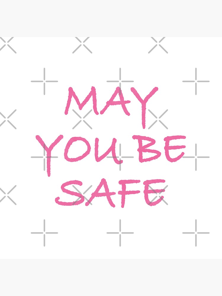 "May You Be Safe" Sticker for Sale by BethsdaleArt | Redbubble
