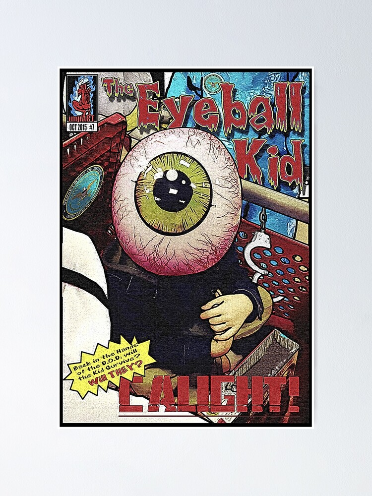 "The Eyeball Kid: Comic Cover" Poster for Sale by torg | Redbubble