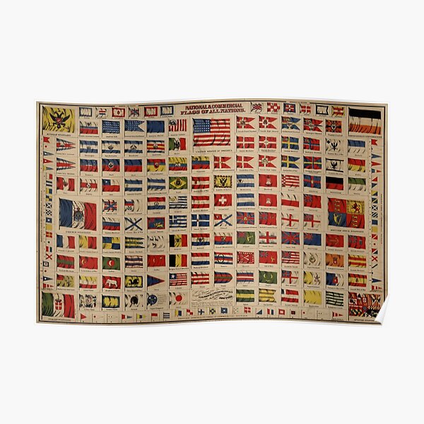 "Historische Flaggen der Welt (1869)" Poster von BravuraMedia | Redbubble