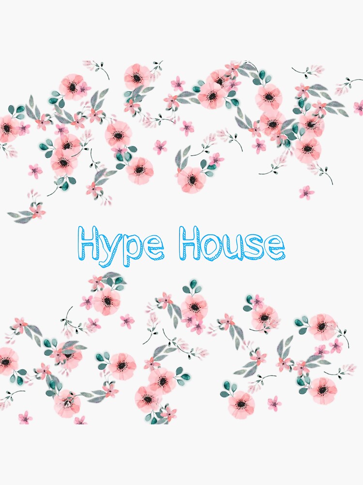 "Hype house" Sticker for Sale by Wmcs91 | Redbubble