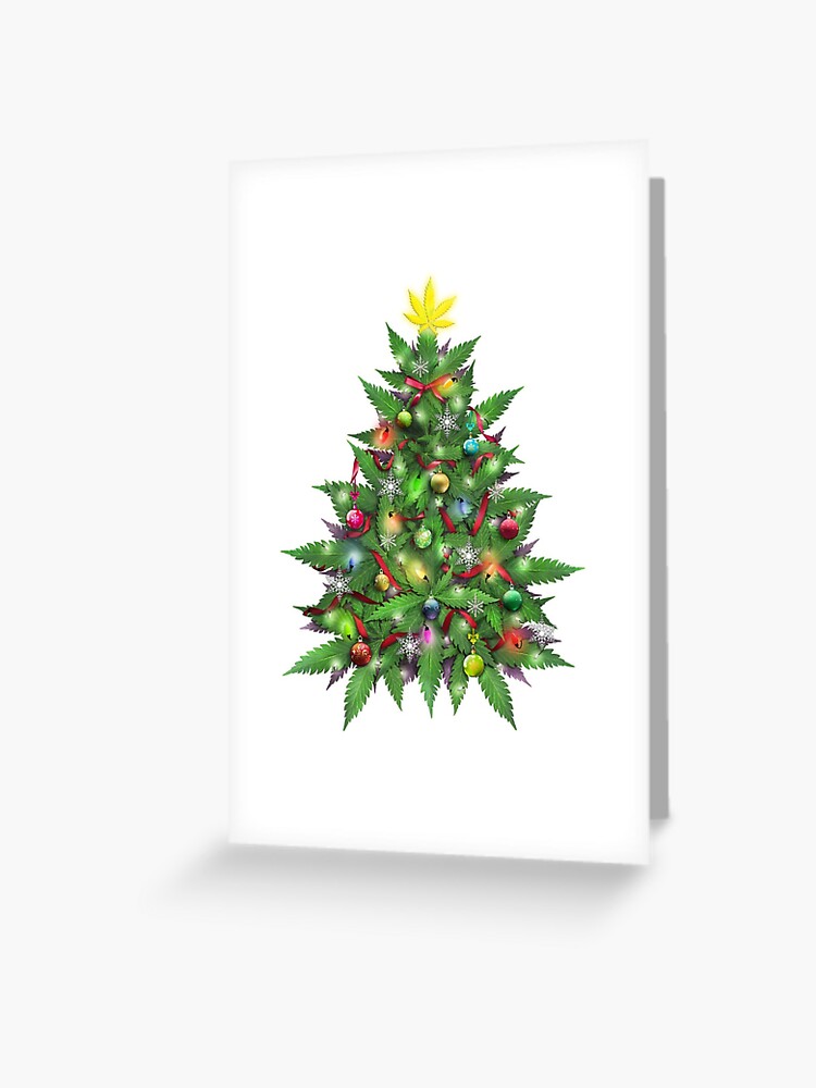 "Marijuana Christmas Tree" Greeting Card for Sale by TinaGraphics ...