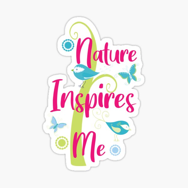 "Nature Inspires Me Tree Birds And Butterflies" Sticker by rlguieb ...
