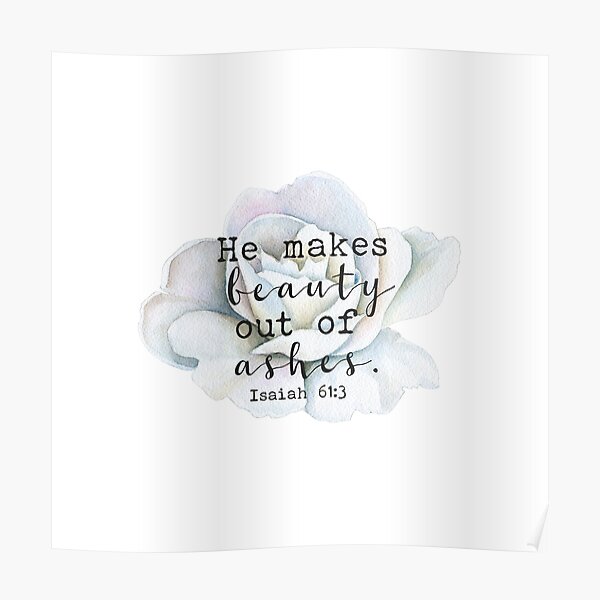 "Bible Verse Isaiah 61:3" Poster for Sale by MaPetiteFleur | Redbubble