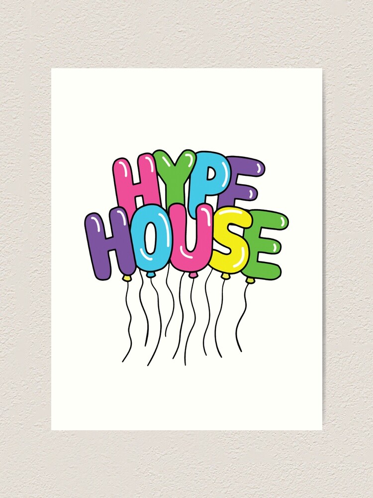 "The Hype House" Art Print by tikitak94 | Redbubble