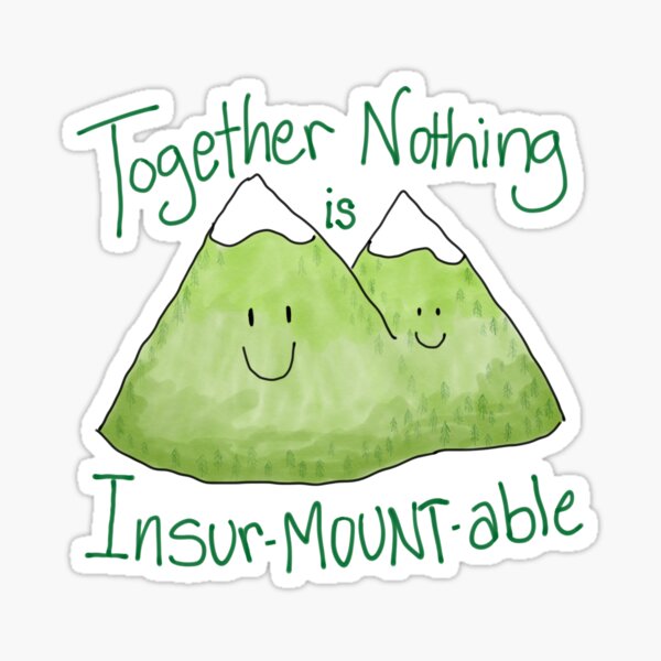 Insurmountable Gifts & Merchandise | Redbubble