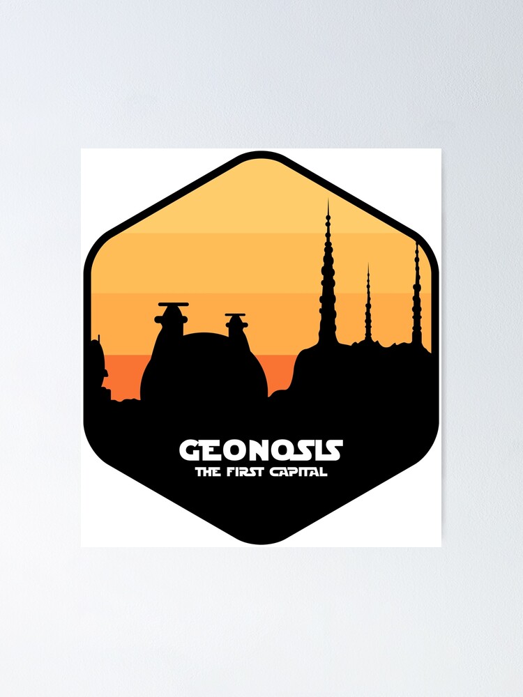 "Geonosis" Poster by AdamLukazy | Redbubble