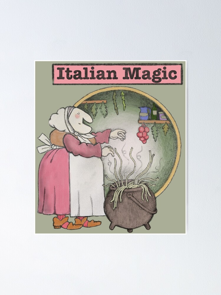 "Strega Nona Italian Magic" Poster for Sale by Coreparrish | Redbubble