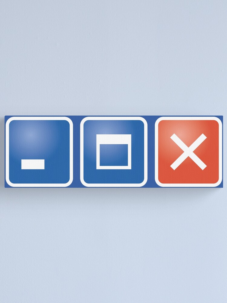 "Windows XP Minimize, Maximize & Close Buttons" Canvas Print for Sale ...