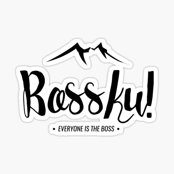 "Everyone is the boss" Sticker for Sale by Jaybcreativeart | Redbubble