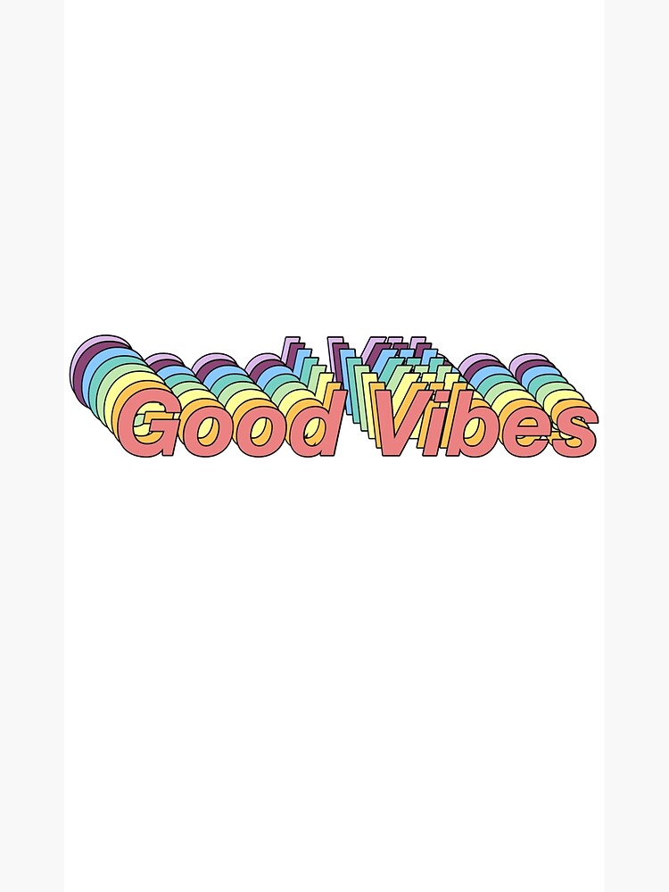 "Good Vibes rainbow sticker" Poster by kaylacraft3 | Redbubble