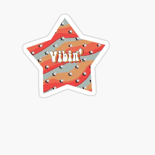 "Vibin' Star Shape Vsco sticker" Sticker by kaylacraft3 | Redbubble