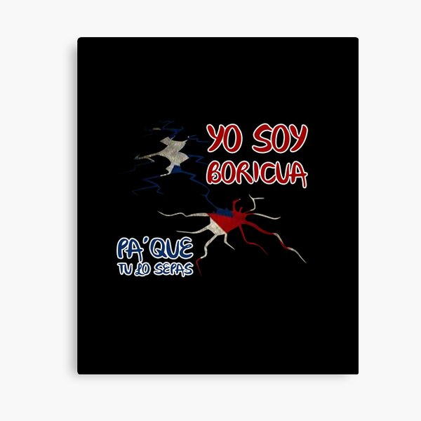 Yo Soy Boricua Wall Art | Redbubble