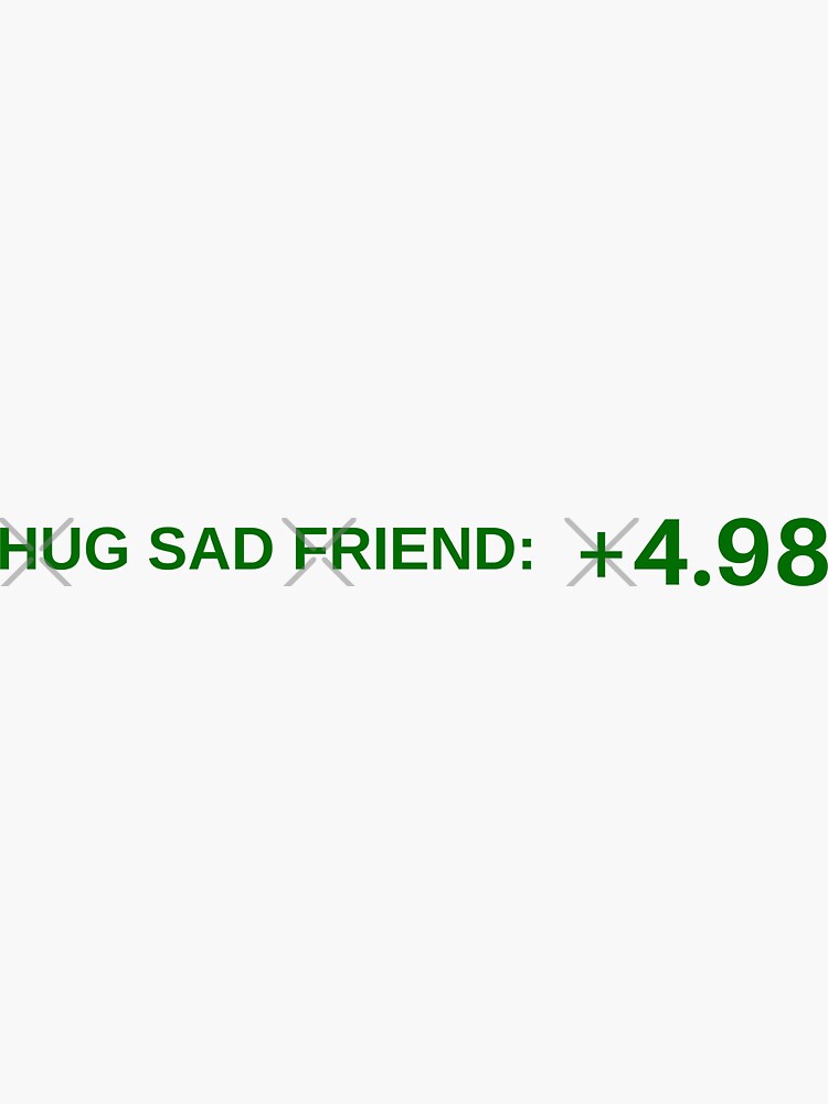 "Hug Sad Friend- The Good Place Actions" Sticker by daskuddelmuddel ...