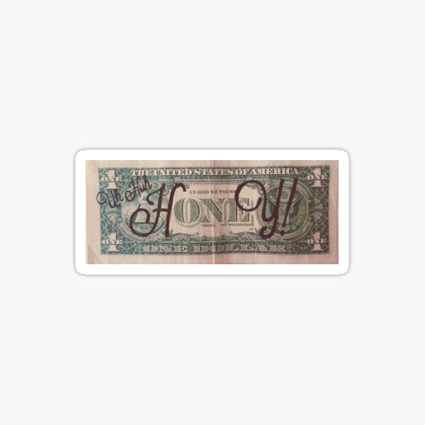 "Aesthetic Soft Girl/Boy Honey Dollar Bill" Sticker for Sale by ...