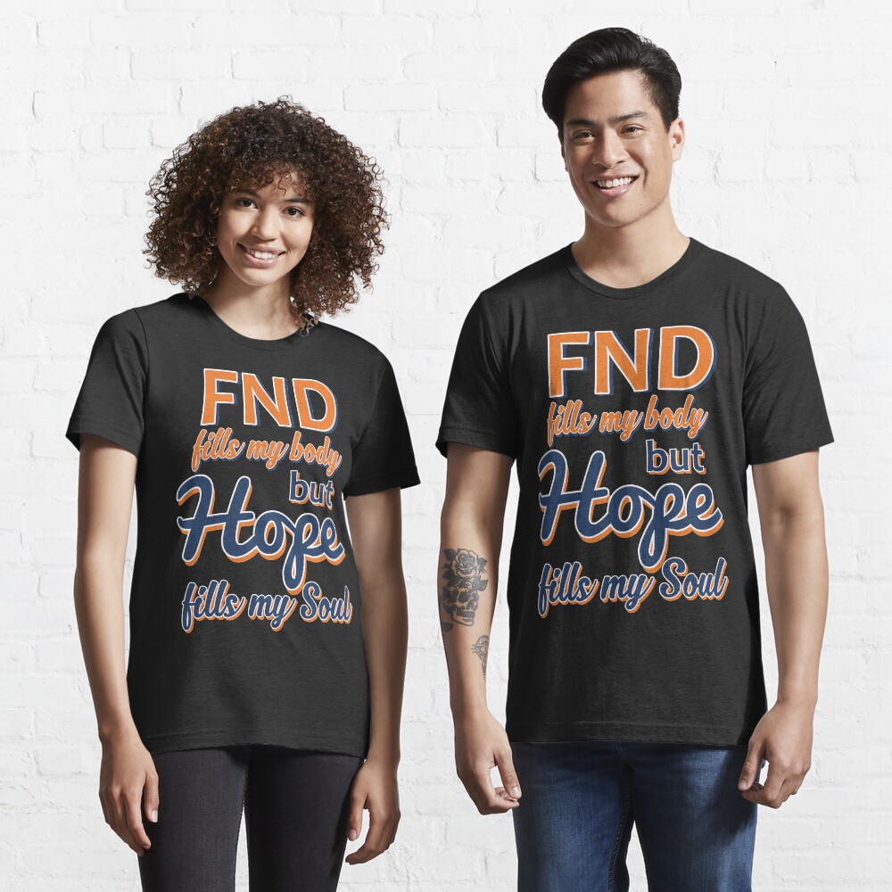 "FND HOPE" T-shirt for Sale by VicRosMan | Redbubble | fnd t-shirts ...