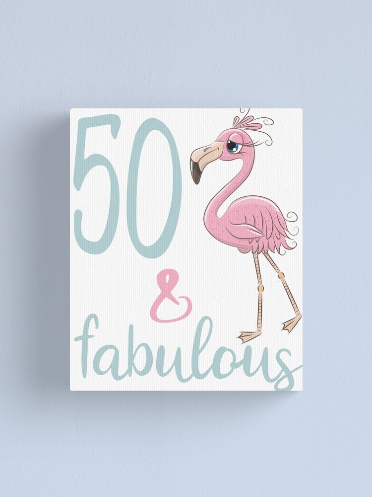 "Womens 50 Years Old Fabulous Flamingo Fifty Bday Party Outfit Cool ...