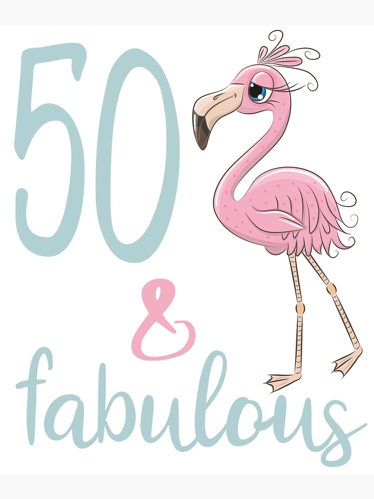 "Womens 50 Years Old Fabulous Flamingo Fifty Bday Party Outfit Cool ...