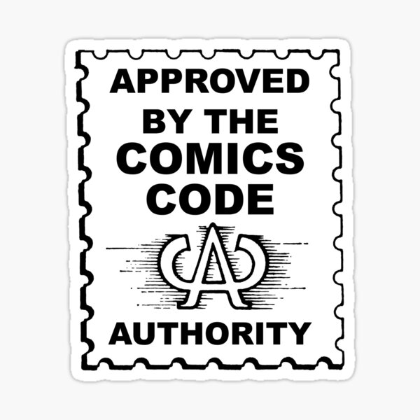 "Approved By The Comics Code" Sticker by Glennascaul | Redbubble