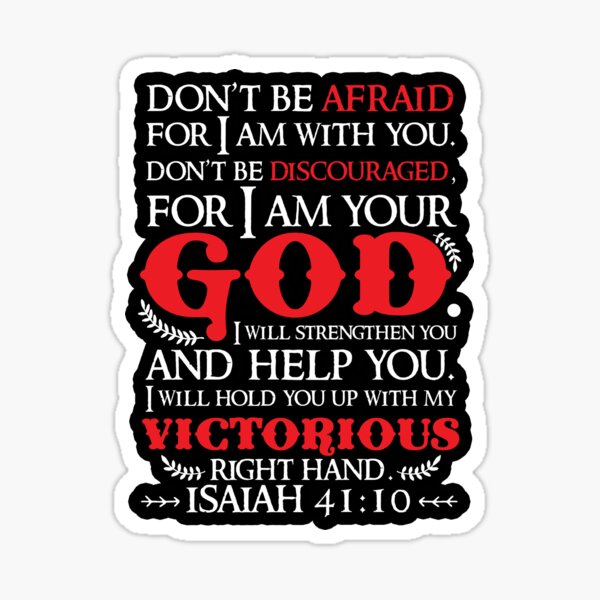 "Isaiah 41:10" Sticker by plushism | Redbubble