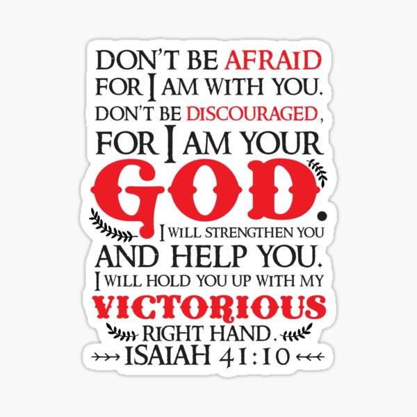 "Isaiah 41:10" Sticker by plushism | Redbubble