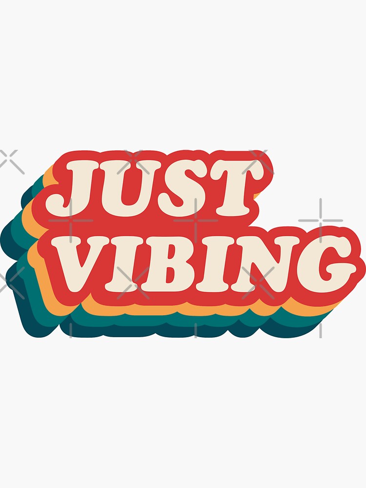 "Just Vibing" Sticker for Sale by Molly M. | Redbubble